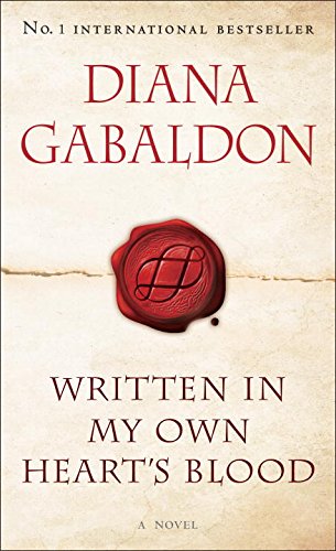 Written in My Own Heart's Blood A Novel
