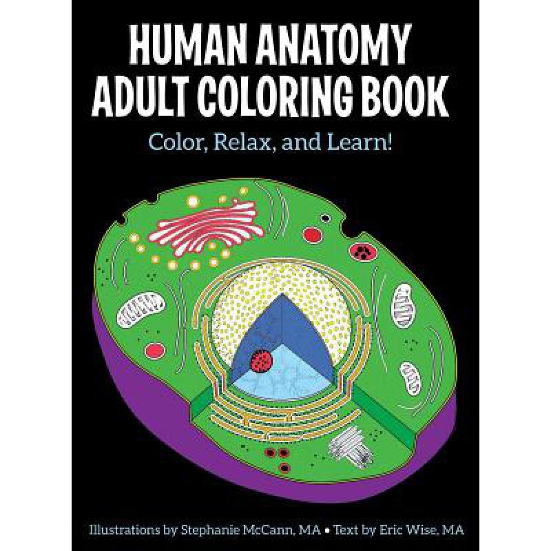 Human Anatomy Adult Coloring Book
