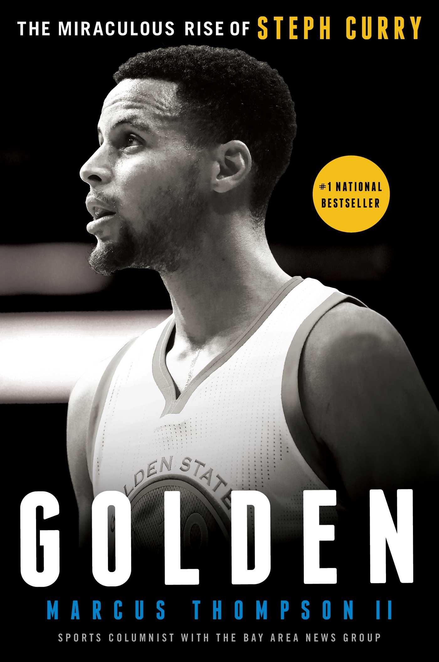 英文原版Golden:The Miraculous Rise of Steph
