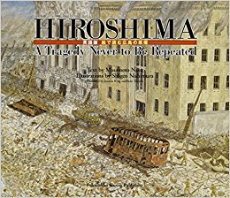 絵で読む広島の原爆 Hirosima A Tragedy Never To Be Repeate