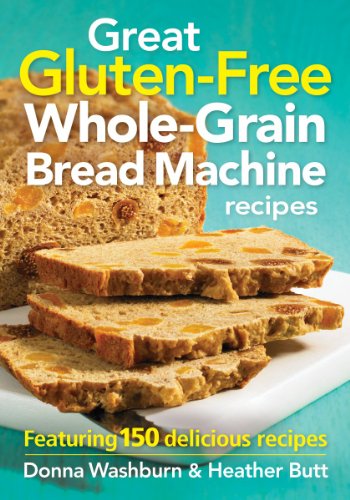Great Gluten-Free Whole-Grain Bread