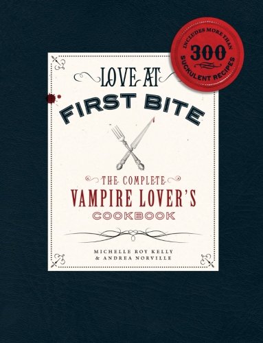 Love at First Bite: The Complete Vampire
