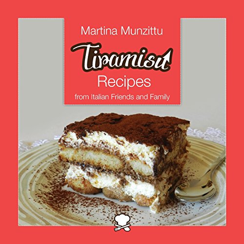 Tiramisu Recipes from Italian Friends