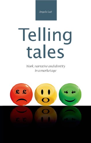 Telling Tales: Work, Narrative a