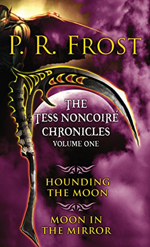 The Tess Noncoire Chronicles: Volume