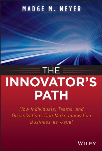 The Innovator's Path: How Individuals,