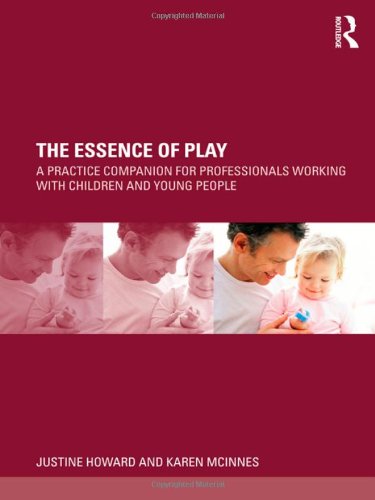 The Essence of Play: A Practice