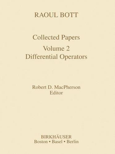 Raoul Bott Collected Papers: