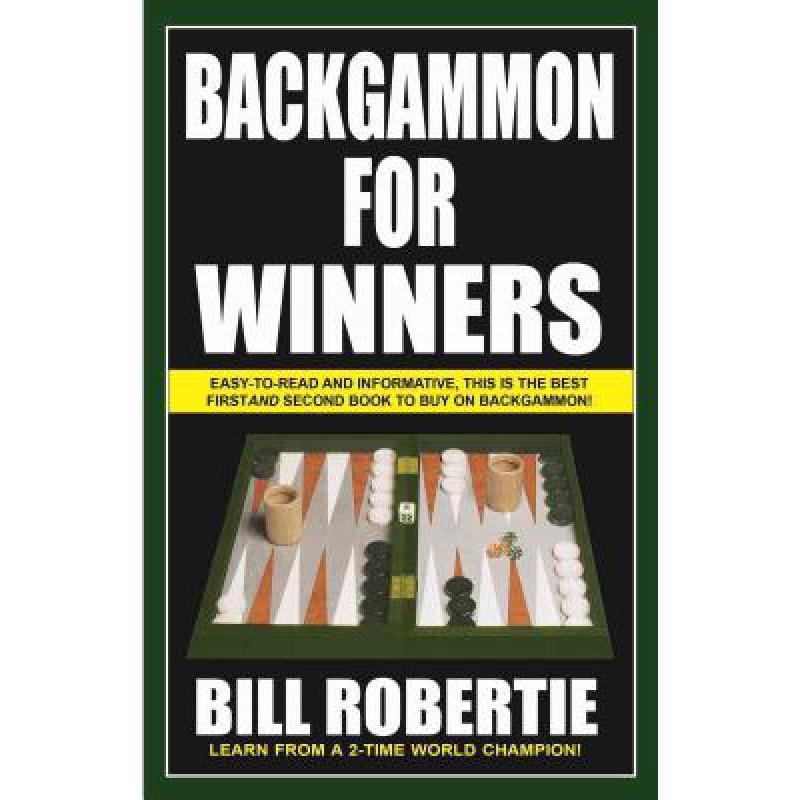 Backgammon for Winners: Volume 1