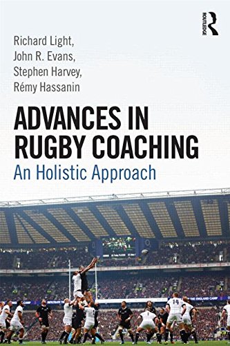Advances in Rugby Coaching: An Holistic