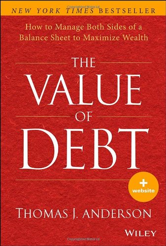 The Value of Debt: How to Manage Both