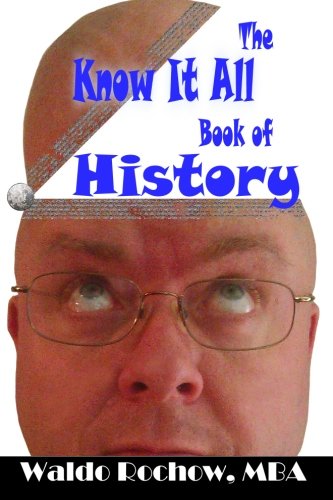 The Know It All Book of History