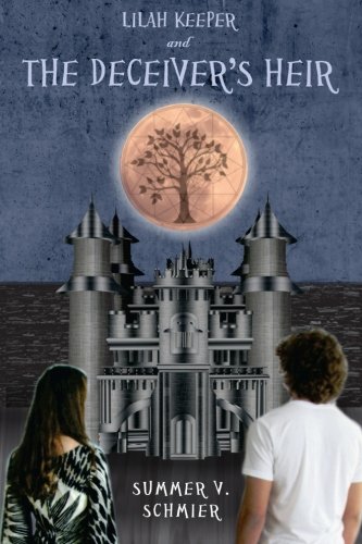 Lilah Keeper and the Deceiver's