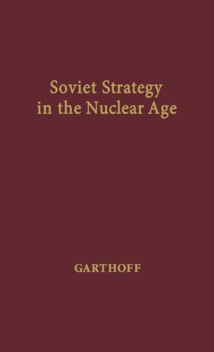 Soviet Strategy in the Nuclear