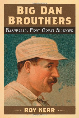 Big Dan Brouthers