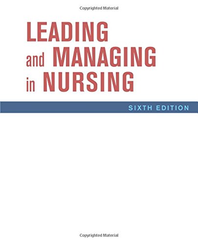 Leading and Managing in Nursing