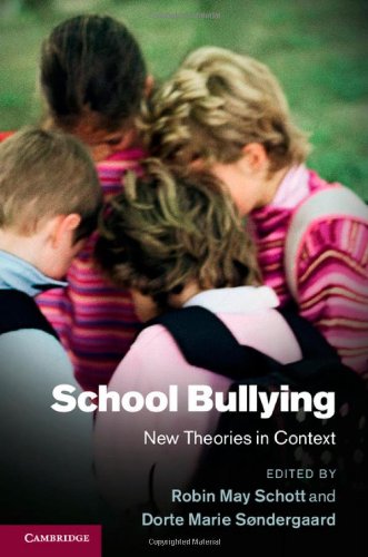 School Bullying: New Theories i