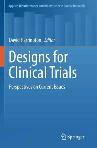 Designs for Clinical Trials: