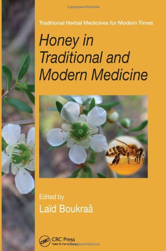 Honey in Traditional and Moder