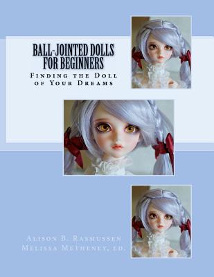 Ball-Jointed Dolls for Beginners: