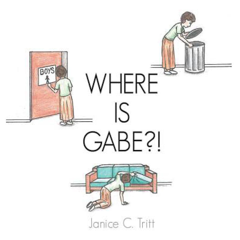 Where Is Gabe?!