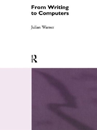 From Writing to Computers