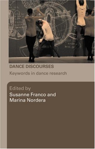 Dance Discourses: Keywords in Danc