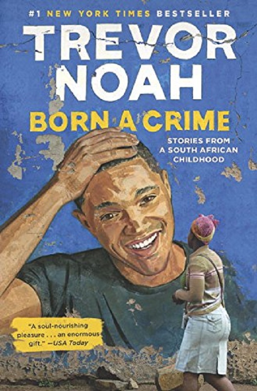 天生罪犯 特雷弗 诺亚自传 英文原版 Born a Crime 人物自传