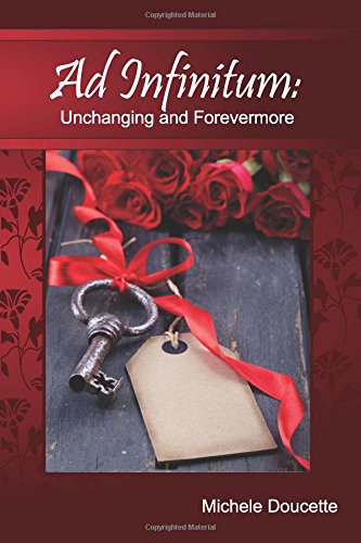 Ad Infinitum: Unchanging and