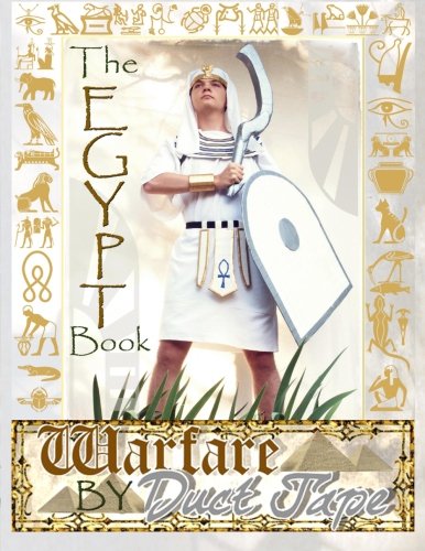 The Egypt Book: Warfare by Duct