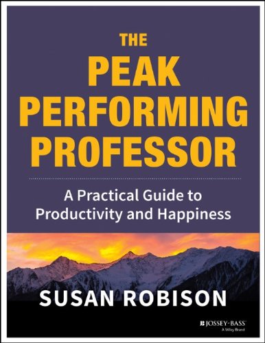 The Peak Performing Professor: A