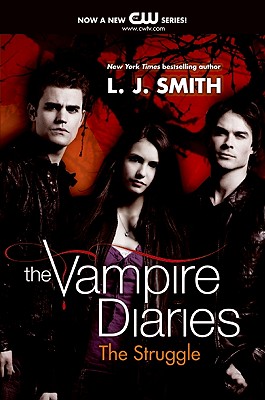 The Struggle (The Vampire Diaries)吸血鬼日记：挣扎 英文原版