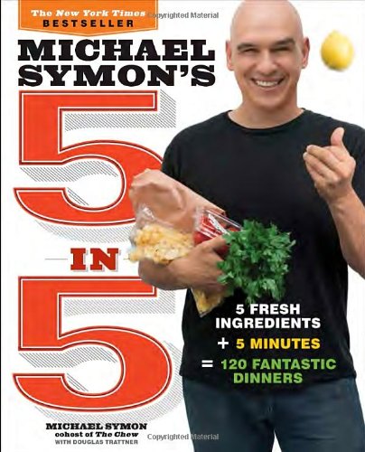 Michael Symon's 5 in 5: 5 Fresh