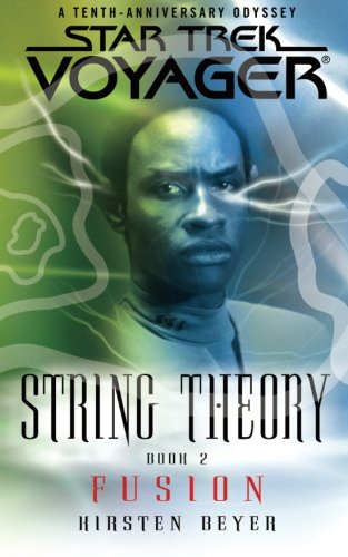 Star Trek: Voyager: String Theory #2: