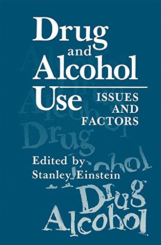 Drug and Alcohol Use: Issues and