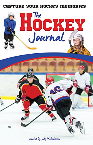 Hockey Journal: Capture Your Hockey