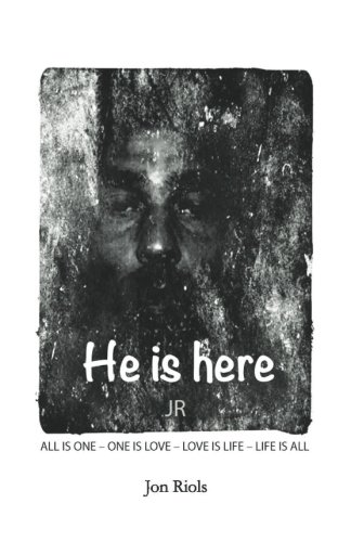 He Is Here