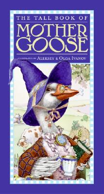 The Tall Book of Mother Goose鹅妈妈的大书