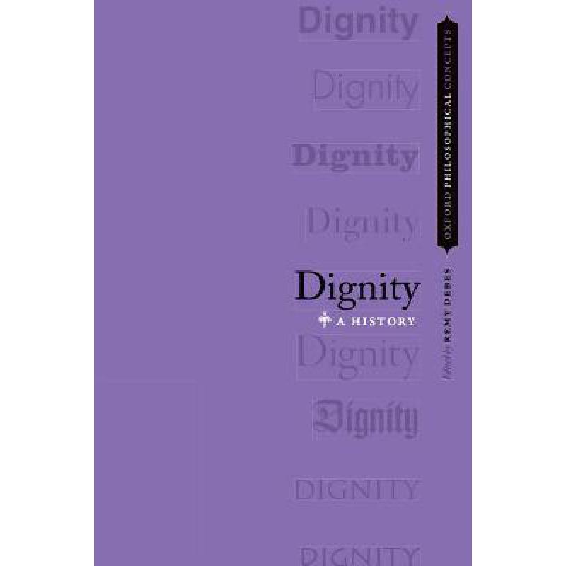 尊严：一段历史 Dignity: A History
