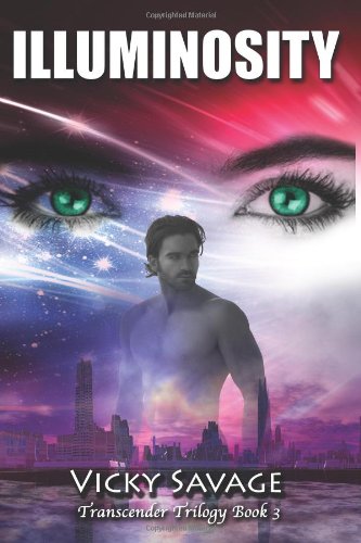 Illuminosity: Transcender Trilogy Book