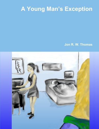 A Young Man's Exception