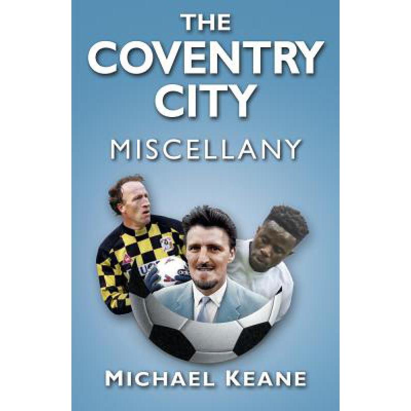 The Coventry City Miscellany