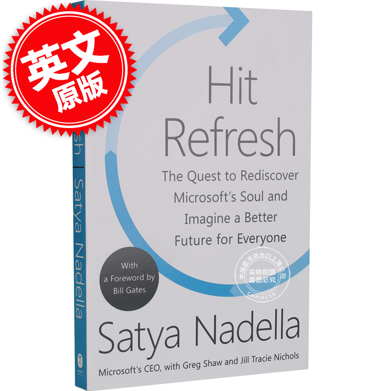 拥抱变革：重塑微软的灵魂，想像更好的未来 英文原版 Hit Refresh 微软C