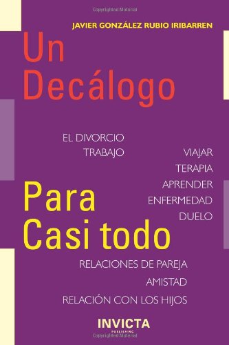 Un Decalogo Para Casi Todo