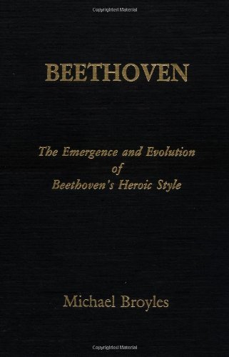 Beethoven: The Emergence and Evolution