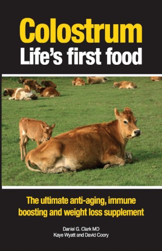 Colostrum Life's First Food: Th