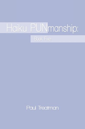 Haiku Punmanship: Book Five