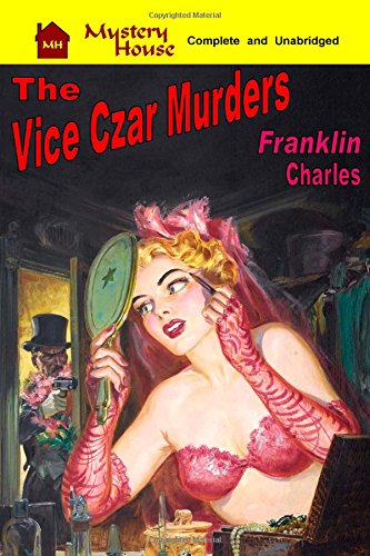 The Vice Czar Murders