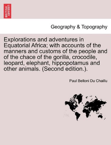 Explorations and Adventures in