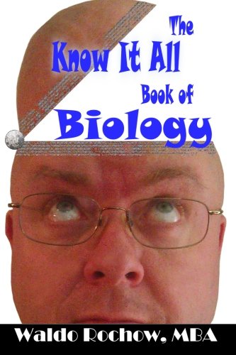 The Know It All Book of Biology